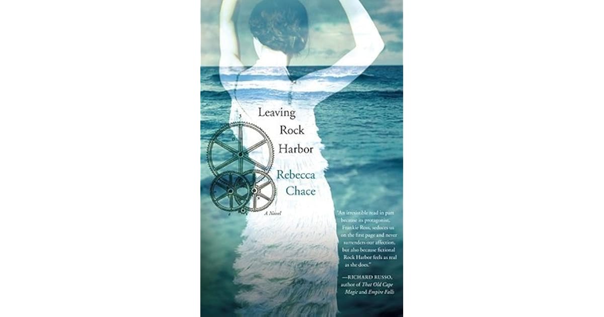 Leaving Rock Harbor by Rebecca Chace