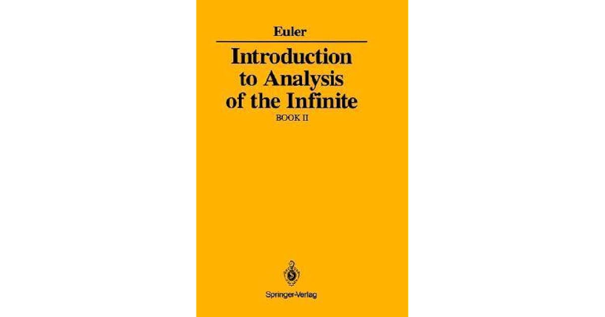 Introduction to Analysis of the Infinite: Book II by Leonhard Euler