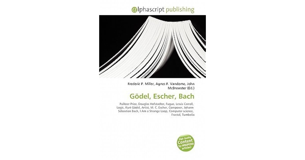Gödel, Escher, Bach by Agnes F. Vandome