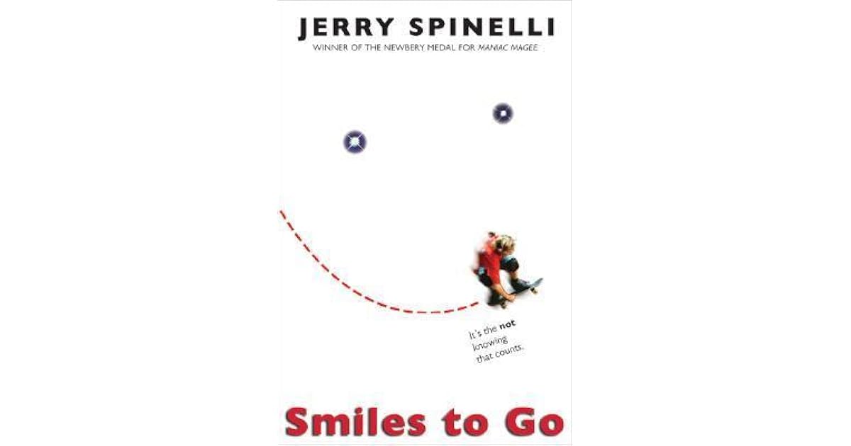 Smiles to Go by Jerry Spinelli