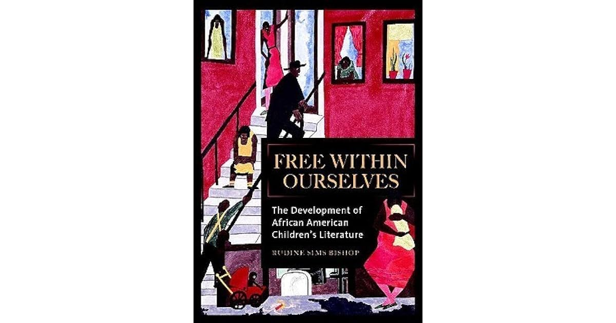 Free Within Ourselves: The Development of African American Children's ...