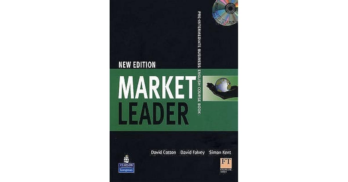Market Leader Pre Intermediate by David Cotton