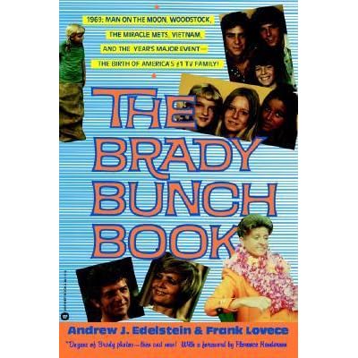 The Brady Bunch Book by Andy Edelstein — Reviews, Discussion, Bookclubs ...