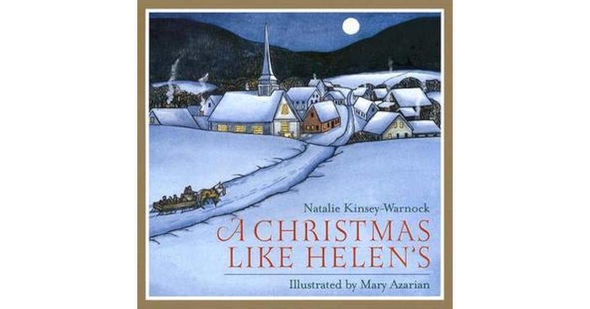 A Christmas Like Helen's by Natalie Kinsey-Warnock