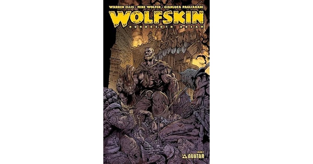 Wolfskin, Vol. 2: Hundreth Dream by Warren Ellis
