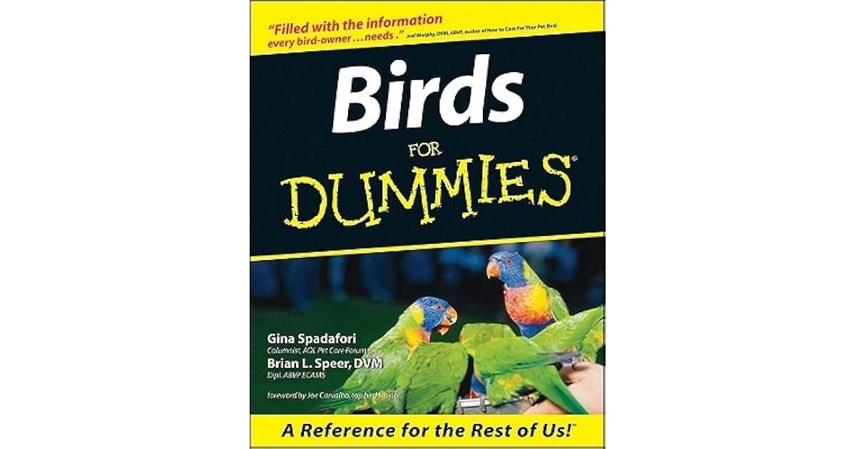 Birds for Dummies by Gina Spadafori