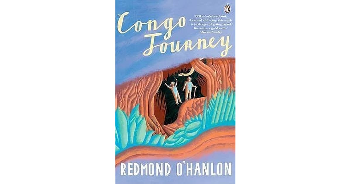 Congo Journey by Redmond O'Hanlon