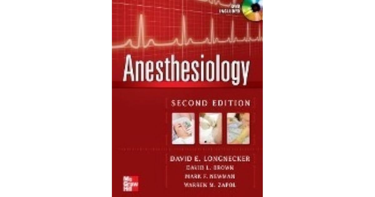 Anesthesiology by David E. Longnecker