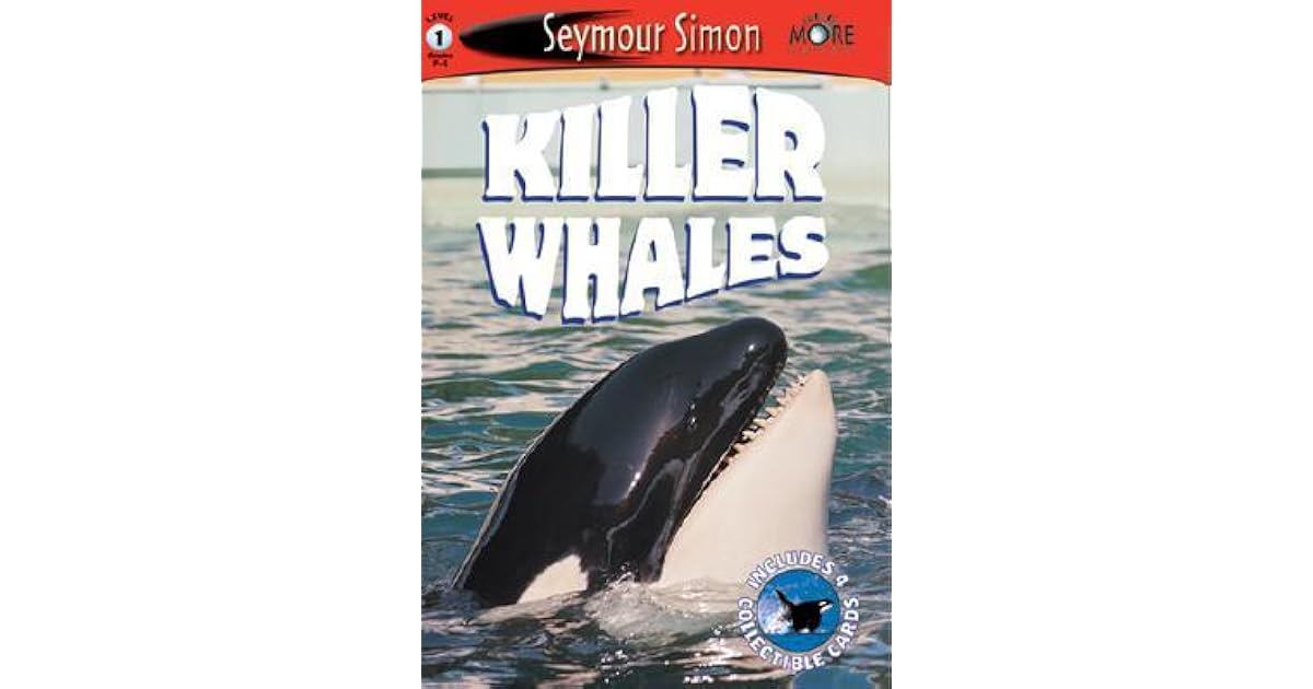 Killer Whales by Seymour Simon