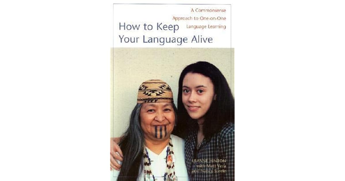 How to Keep Your Language Alive: A Commonsense Approach to One-On-One ...