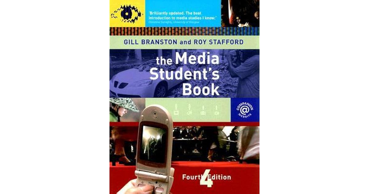 The Media Student's Book by Gill Branston