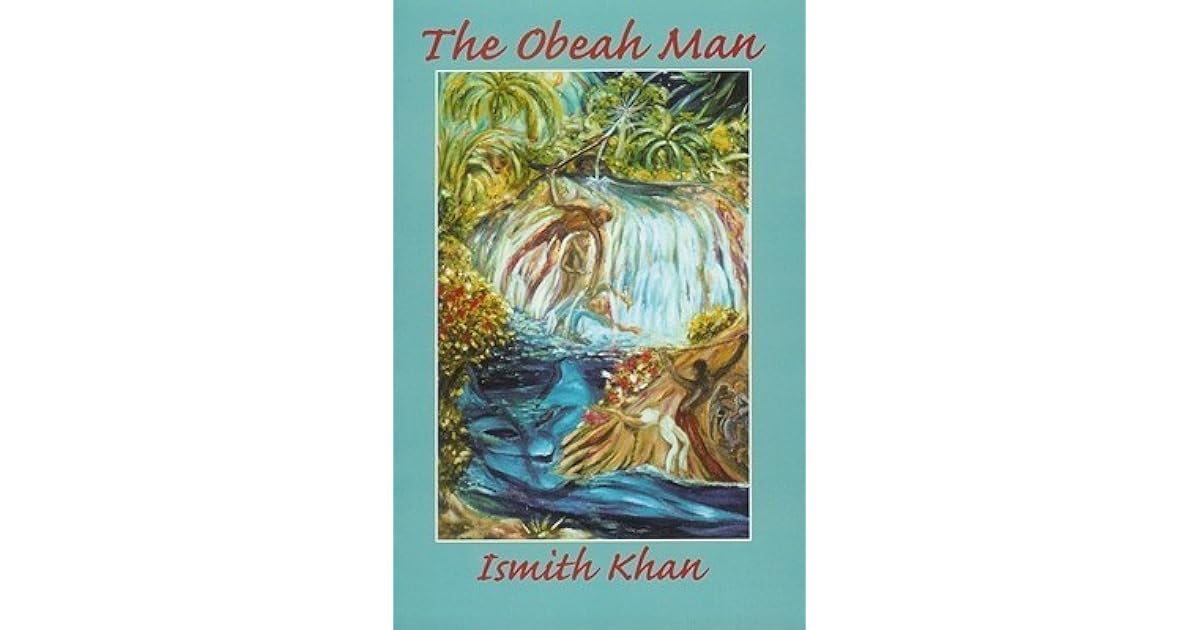 The Obeah Man by Ismith Khan