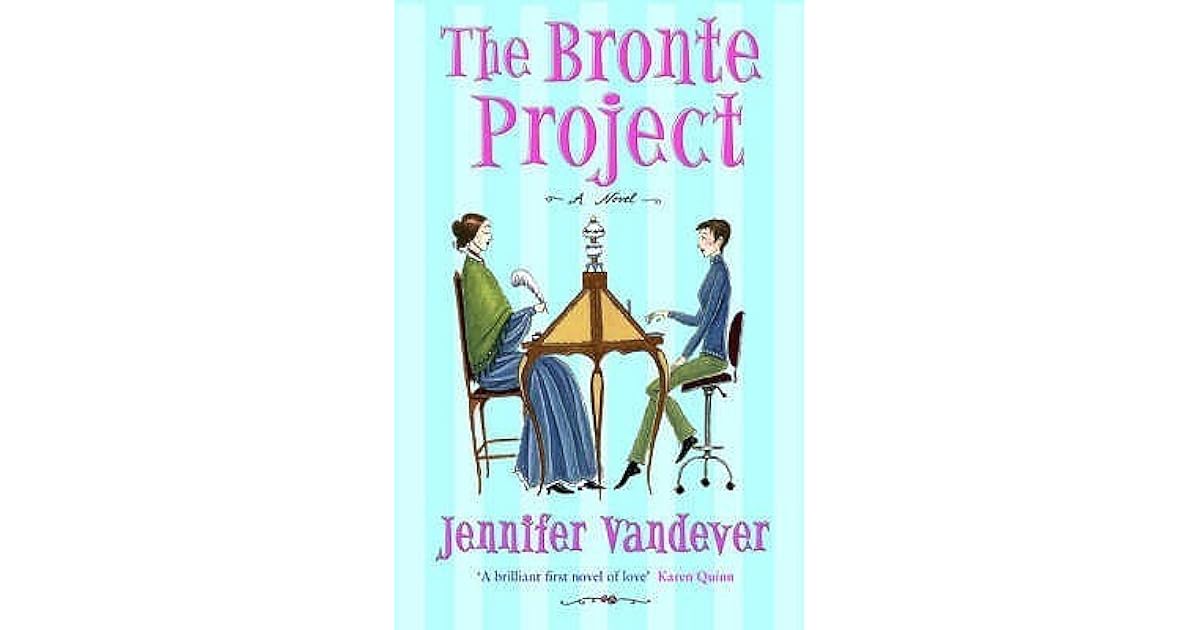 The Bronte Project by Jennifer Vandever