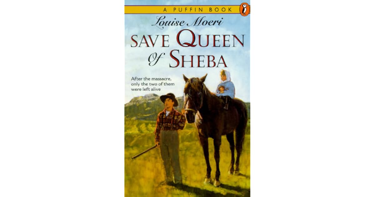 Save Queen of Sheba by Louise Moeri