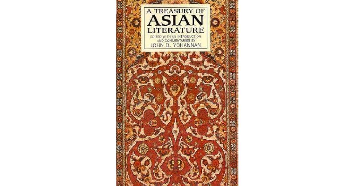 A Treasury of Asian Literature: Arabia, India, China, and Japan by John ...
