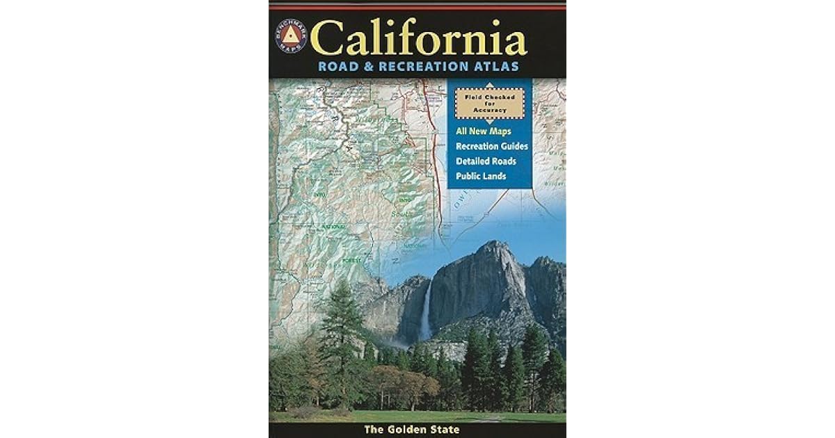 Benchmark California Road & Recreation Atlas by Benchmark Maps