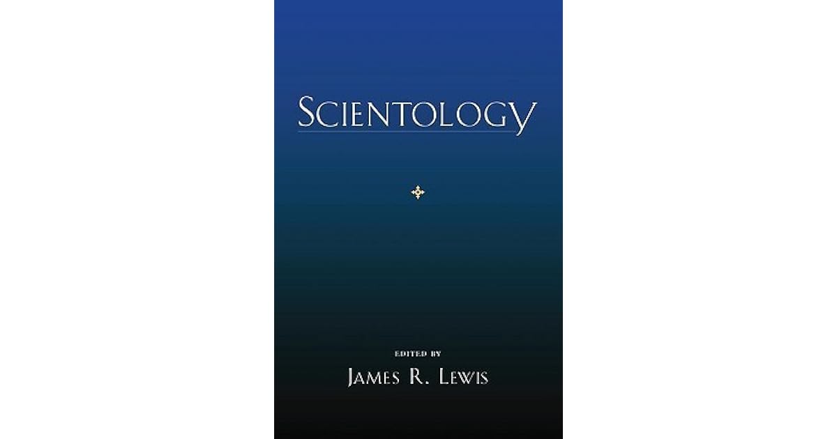 Scientology by James R. Lewis