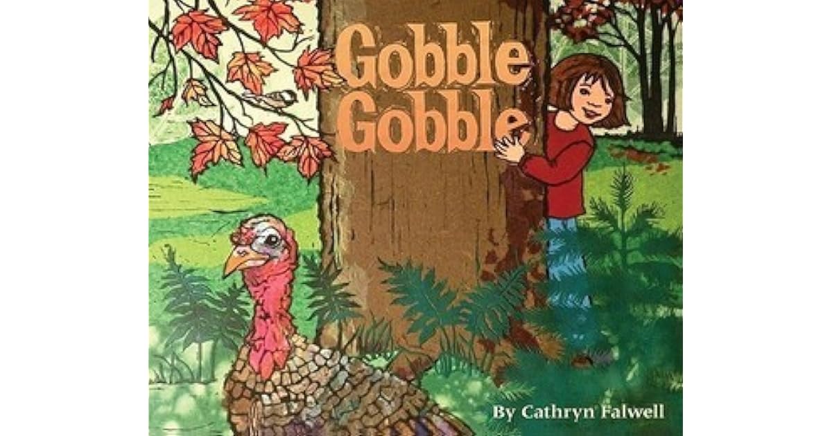 Gobble, Gobble by Cathryn Falwell