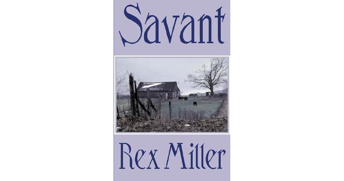 Savant by Rex Miller