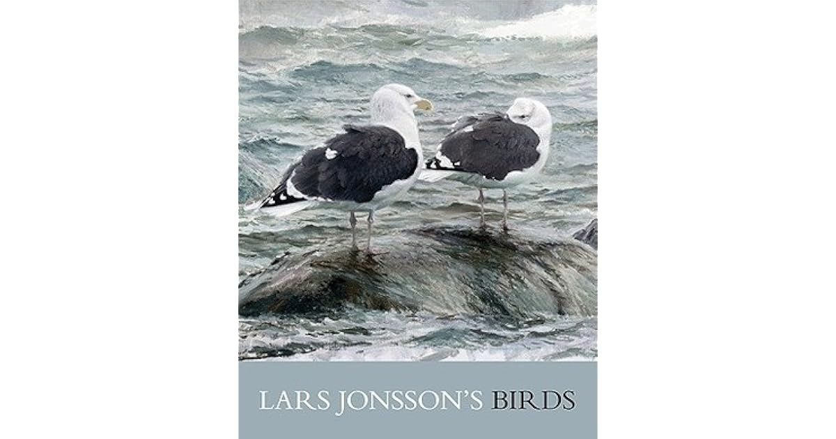 Lars Jonsson's Birds: Paintings from a Near Horizon by Lars Jonsson