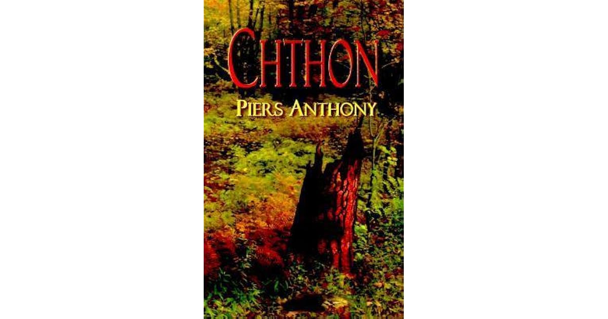 Chthon by Piers Anthony
