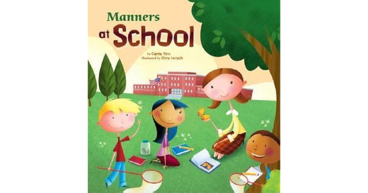 Manners at School (Way to Be) by Carrie Finn