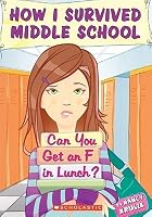 Can You Get An F In Lunch? by Nancy E. Krulik