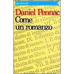 Come un romanzo by Daniel Pennac — Reviews, Discussion, Bookclubs, Lists