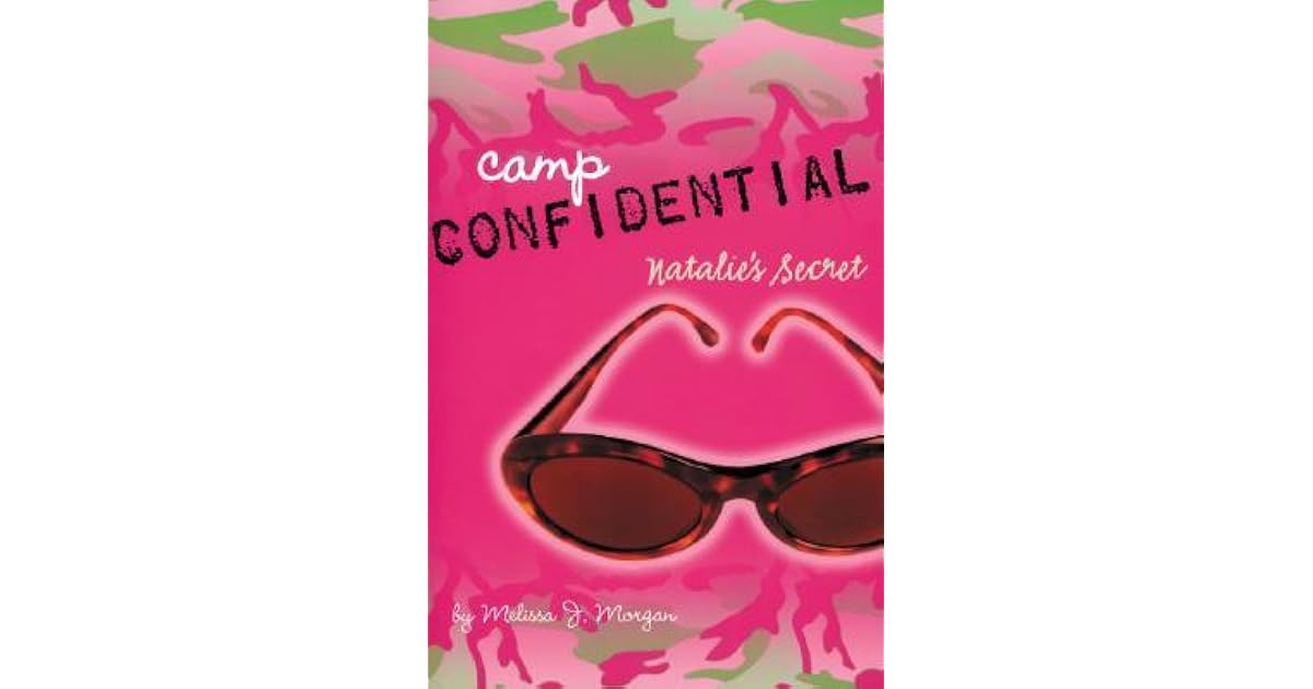 Natalie's Secret (Camp Confidential, #1) by Melissa J. Morgan