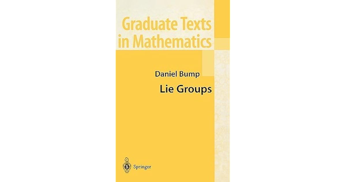 Lie Groups by Daniel Bump