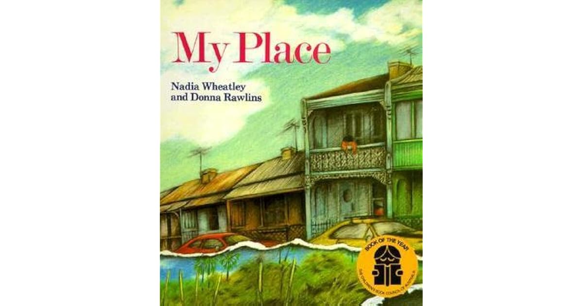 My Place by Nadia Wheatley
