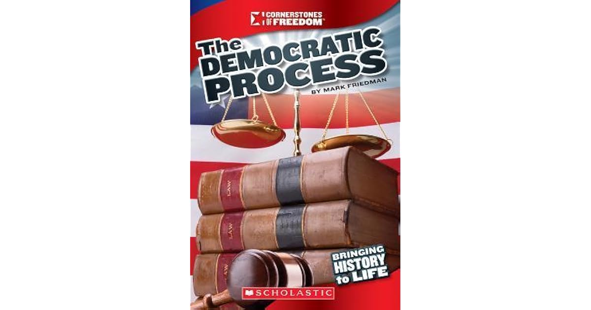 The Democratic Process by Mark Friedman