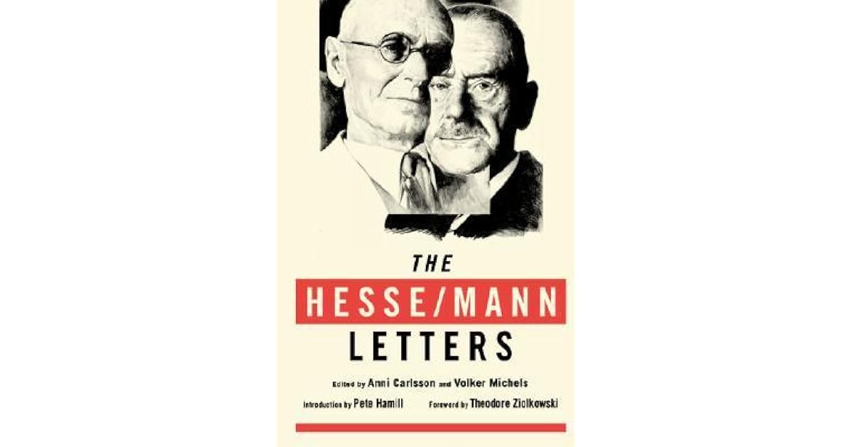 The Hesse/Mann Letters by Hermann Hesse