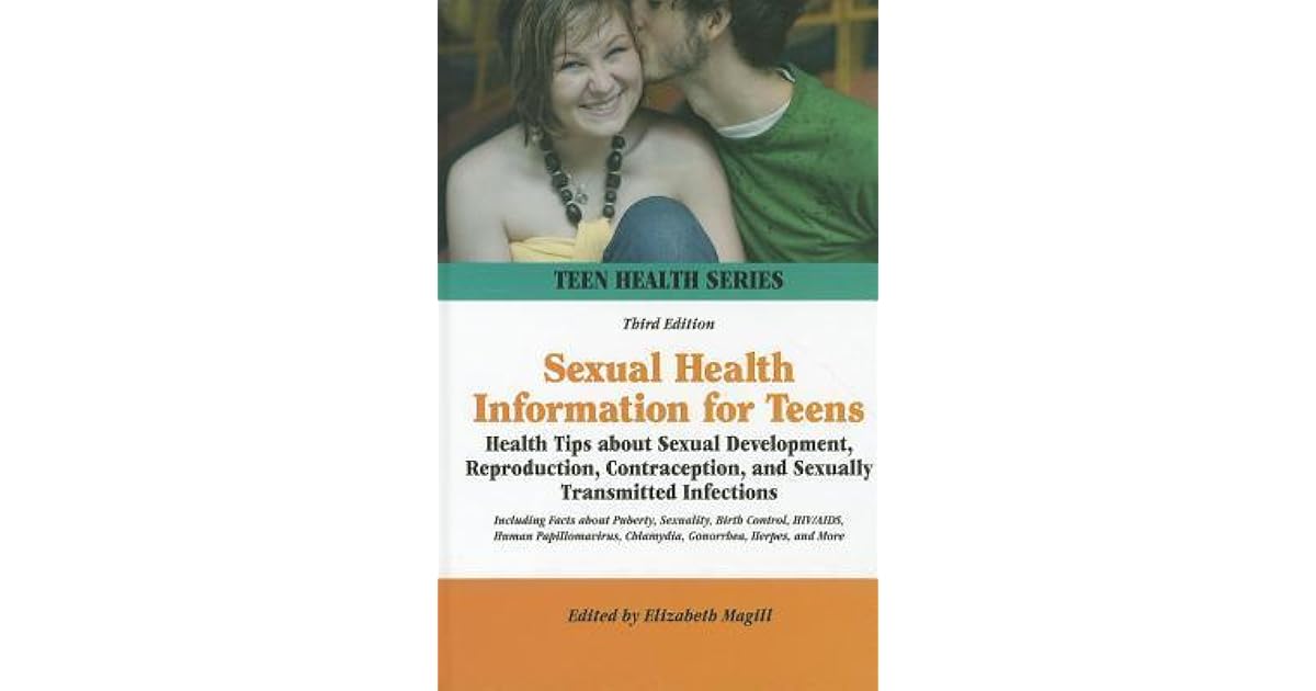 Sexual Health Information for Teens: Health Tips about Sexual ...