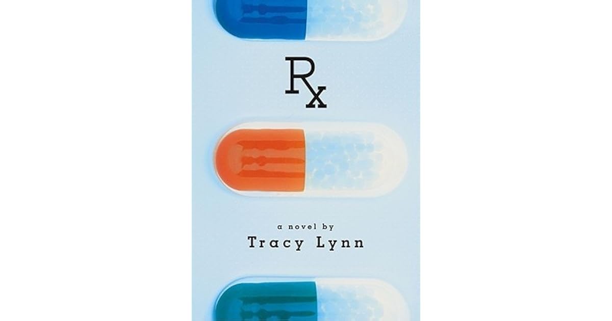 Rx by Tracy Lynn
