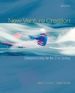 New Venture Creation: Entrepreneurship for the 21st Century by Jeffry A ...