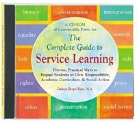 The Complete Guide to Service Learning: Proven, Practical Ways to ...