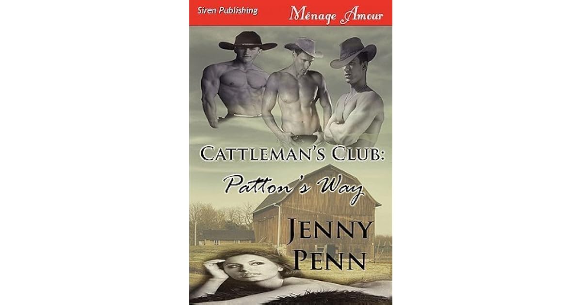 Patton's Way (Cattleman's Club, #1) by Jenny Penn