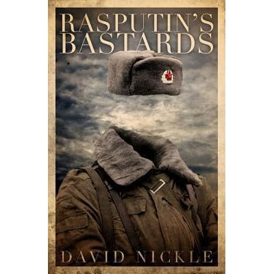 Rasputin's Bastards by David Nickle — Reviews, Discussion, Bookclubs, Lists
