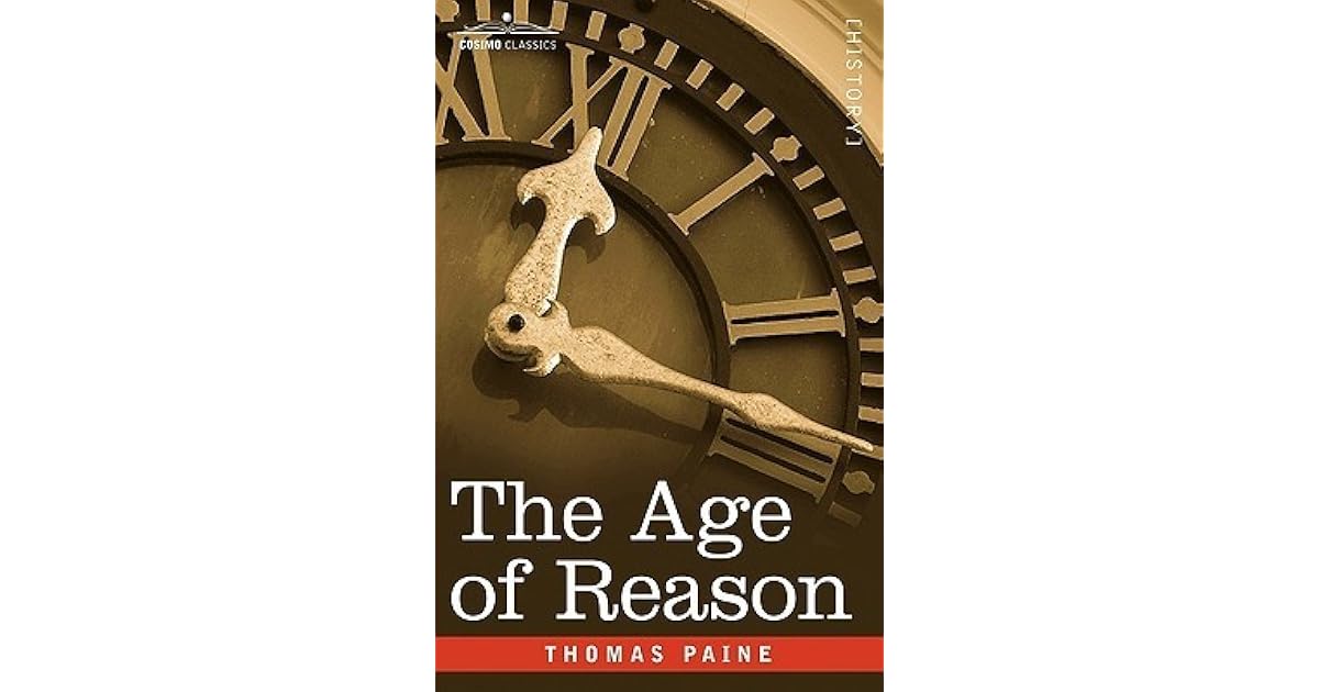 The Age Of Reason by Thomas Paine