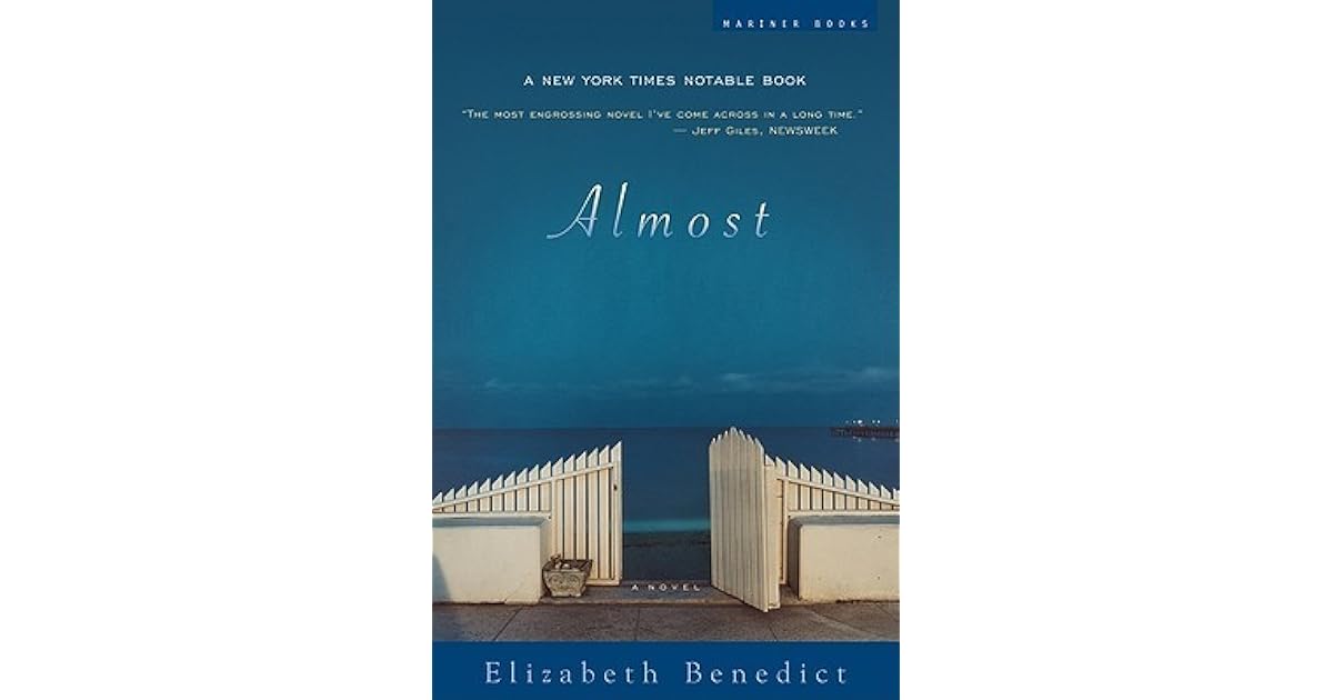Almost by Elizabeth Benedict