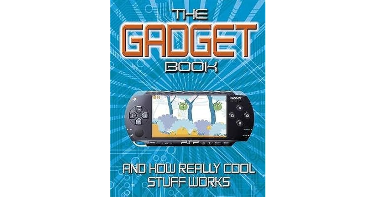 The Gadget Book by Chris Woodford