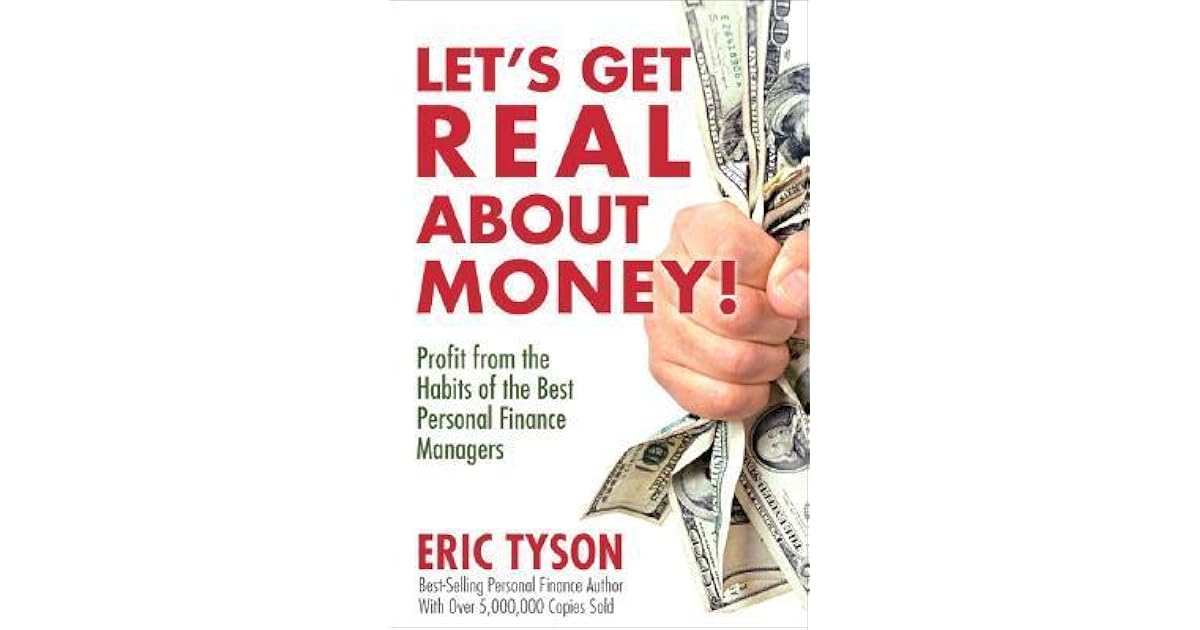 Let's Get Real about Money!: Profit from the Habits of the Best ...