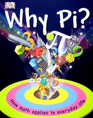 Why Pi? by Johnny Ball