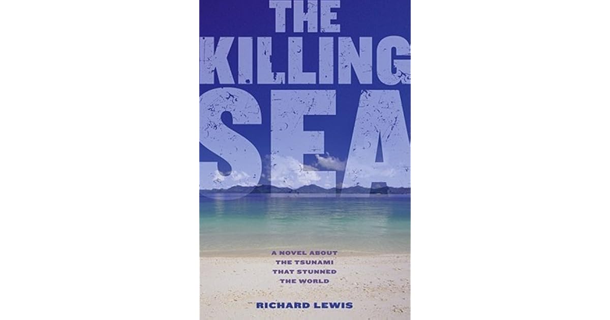 The Killing Sea by Richard Lewis