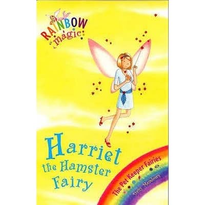 Harriet the Hamster Fairy (Rainbow Magic, #33; Pet Keeper Fairies, #5 ...