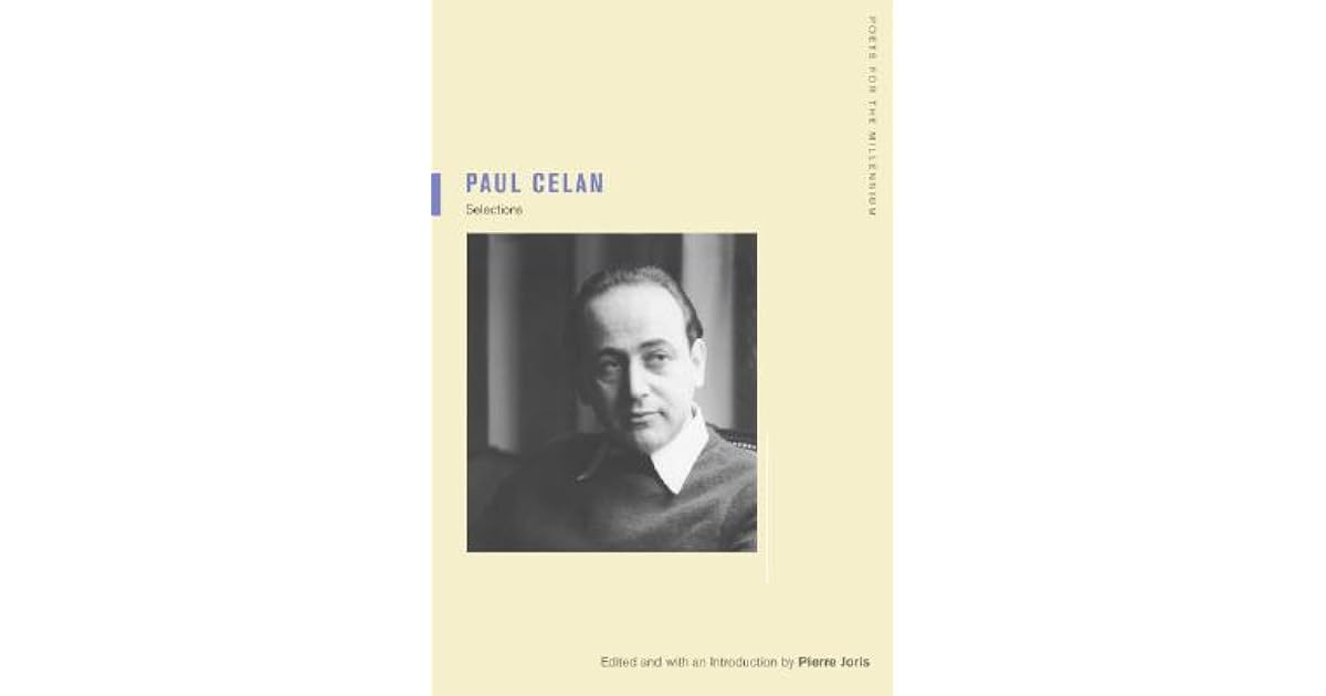 Paul Celan: Selections by Paul Celan