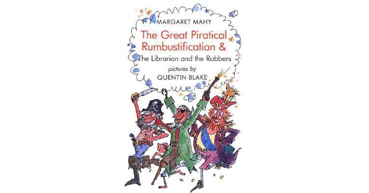 Great Piratical Rumbustification & the Librarian and the Robbers by ...