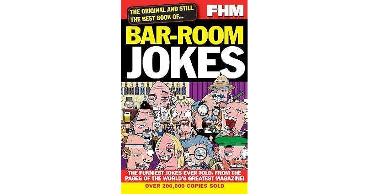 FHM Presents - Bar-Room Jokes. by FHM Magazine