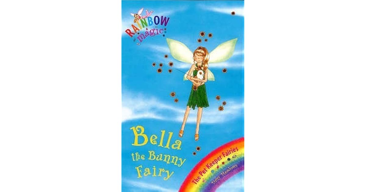 Bella The Bunny Fairy by Daisy Meadows